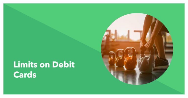 Debit Card Limits: What You Need to Know Now